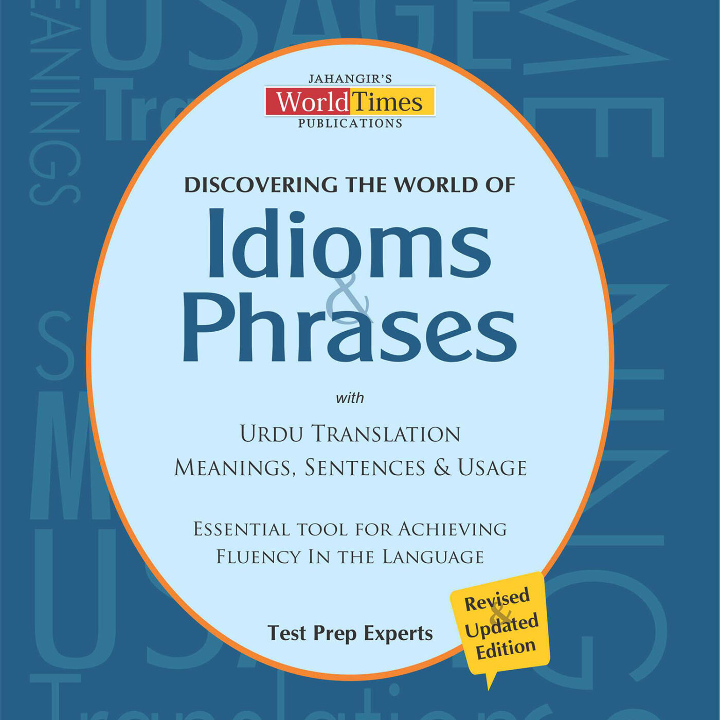 Discovering the World of Idioms and Phrases by JWT (World Times) - Lala ...